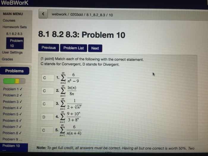 Solved WeBWorK MAIN MENU Homework Sets 8.1 8.2 8.3 Problem | Chegg.com Solved WeBWorK MAIN MENU Homework Sets 8.1 8.2 8.3 Problem | Chegg.com