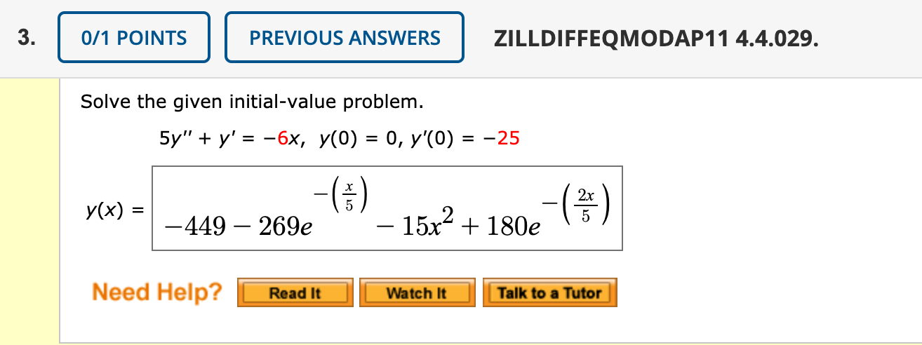 Solved 0/1 POINTS PREVIOUS ANSWERS ZILLDIFFEQMODAP11 | Chegg.com
