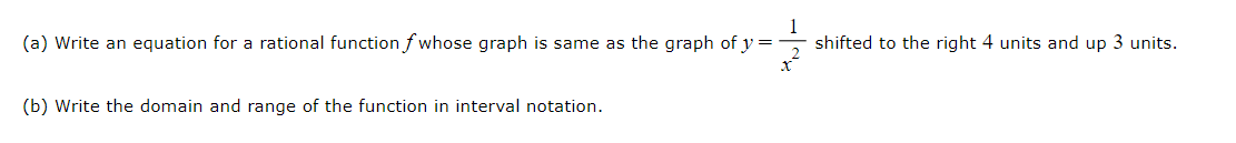 Solved (a) Write an equation for a rational function f whose | Chegg.com
