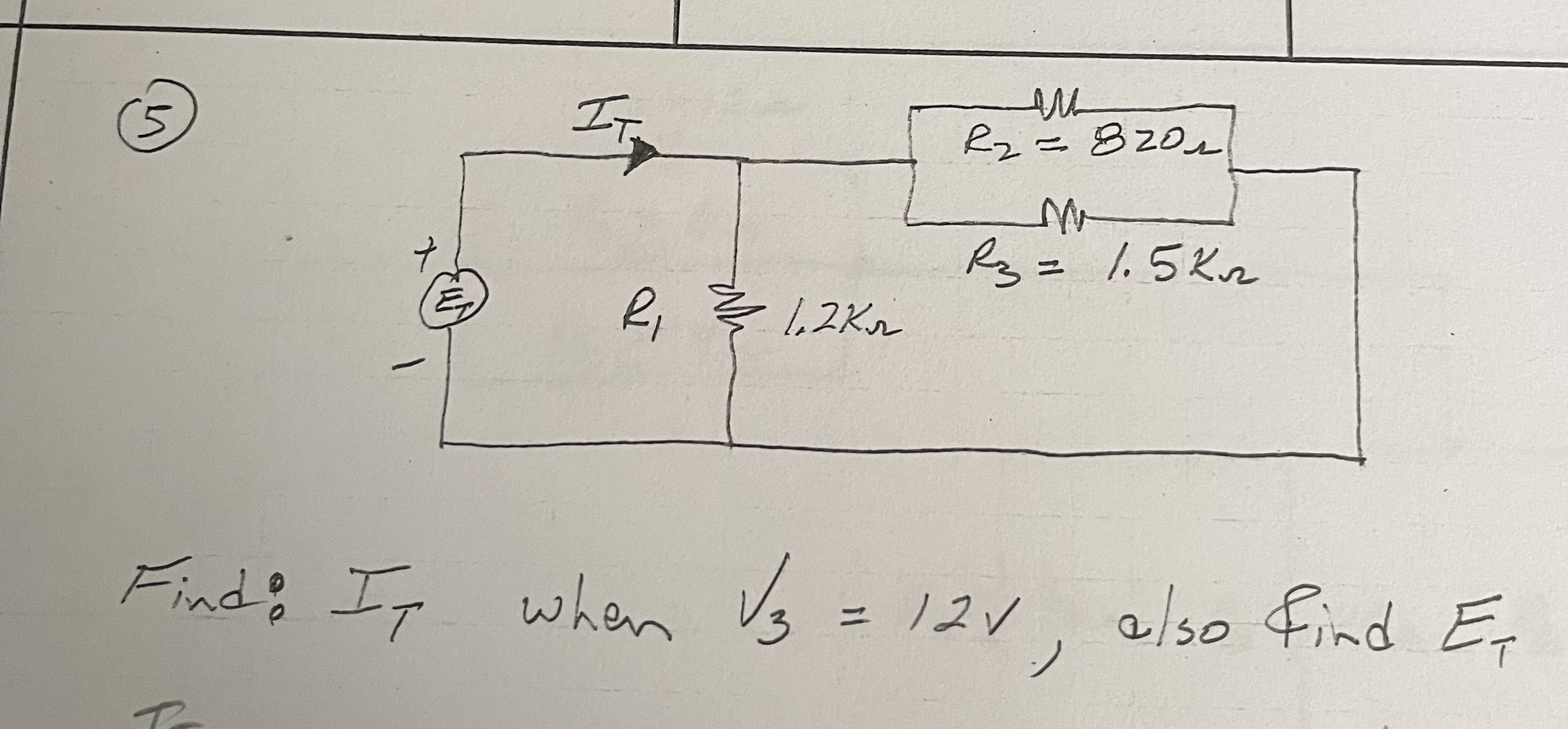 Solved (5)Find: IT ﻿when V3=12V, ﻿also find ET | Chegg.com