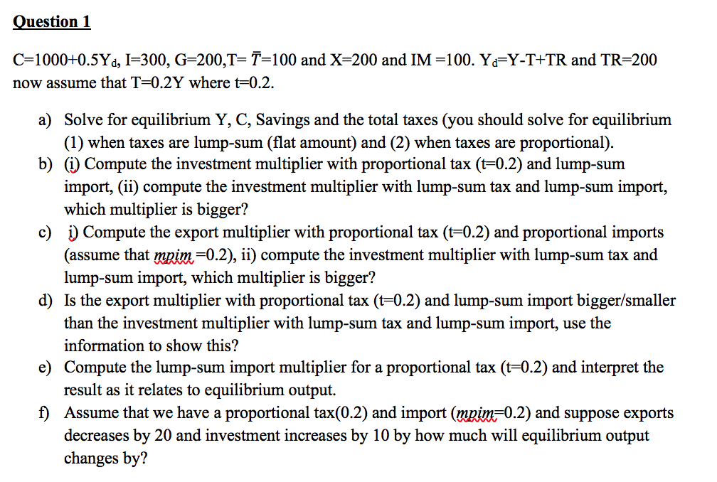 Question 1 C-1000+0.5Yd, I-300, G-200,T-T-100 and | Chegg.com