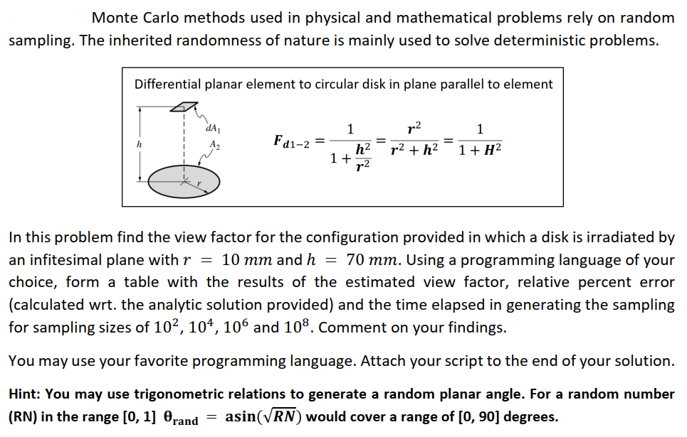 Solved Monte Carlo methods used in physical and mathematical | Chegg.com