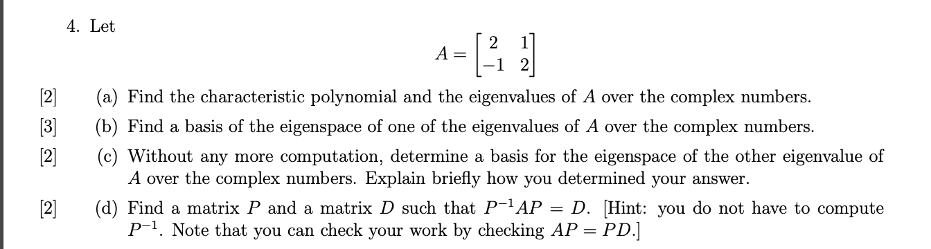 Solved LetA=[21-12][2] (a) ﻿Find the characteristic | Chegg.com