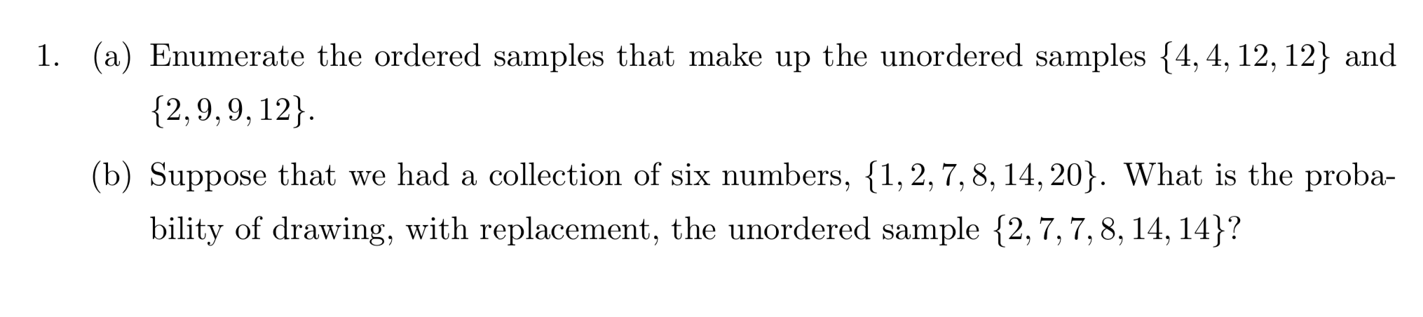 Solved 1. (a) Enumerate the ordered samples that make up the | Chegg.com