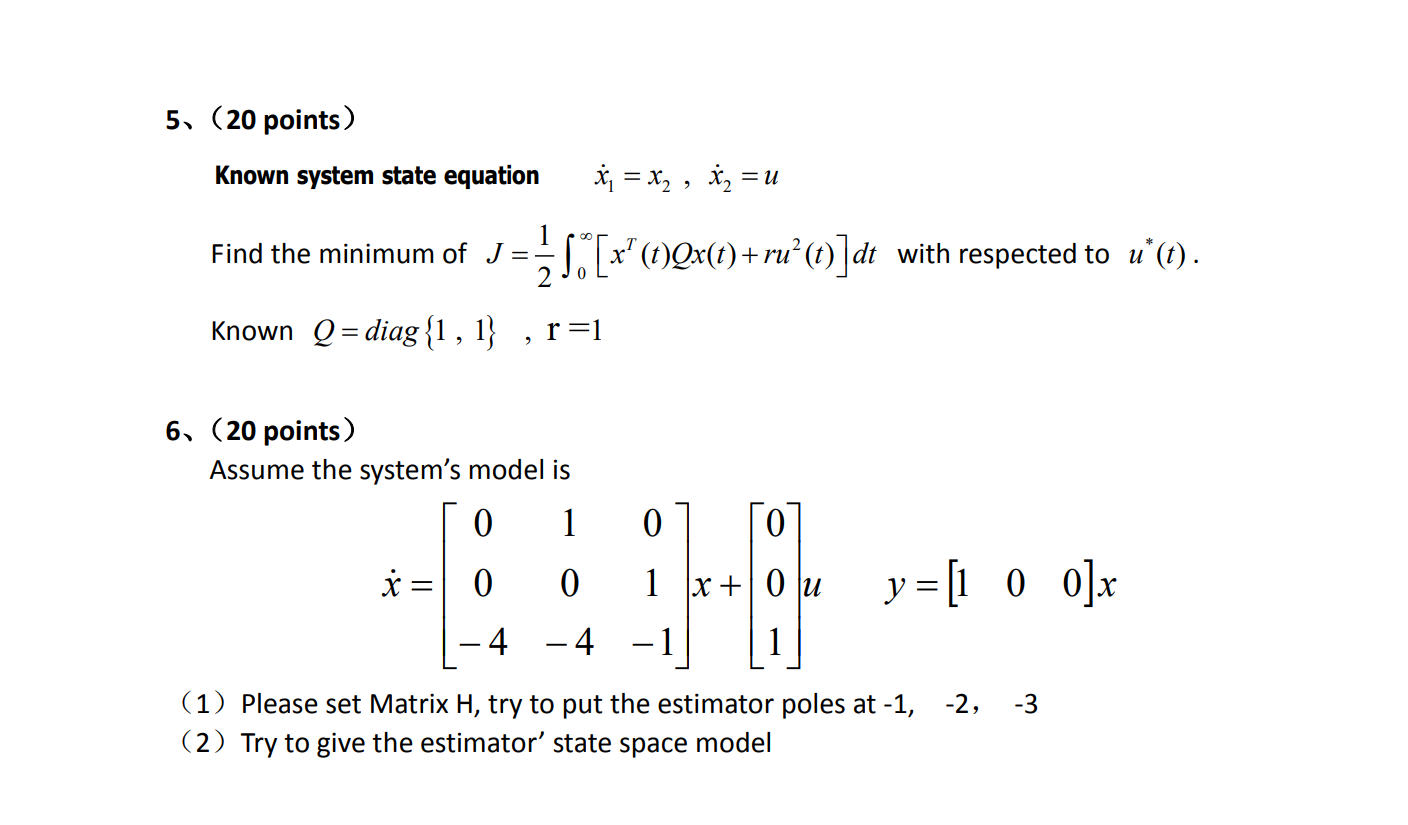 Solved 5、( 20 points ) Known system state equation | Chegg.com