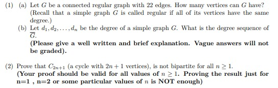 Solved (1) (a) Let G be a connected regular graph with 22 | Chegg.com