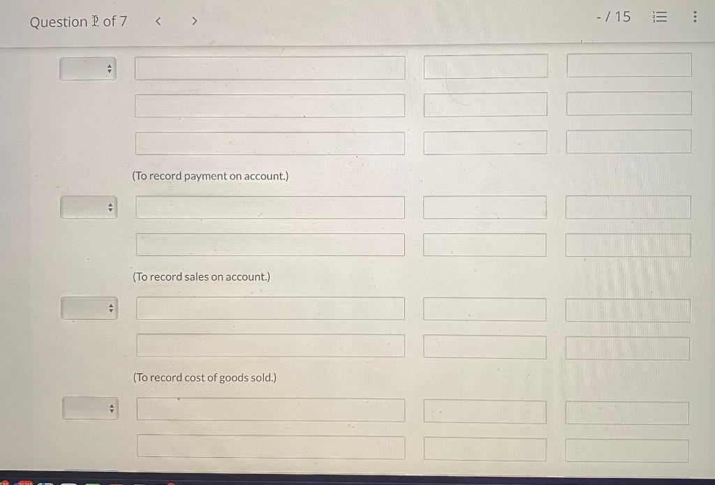 Solved Question 2 of 7 Presented below are selected | Chegg.com