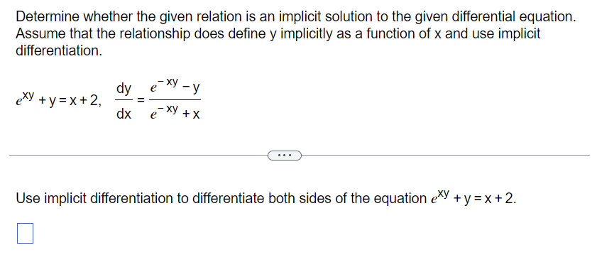 Solved Use implicit differentiation to differentiate both | Chegg.com