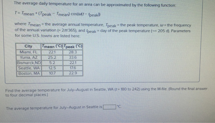Solved The average daily temperature for an area can be | Chegg.com