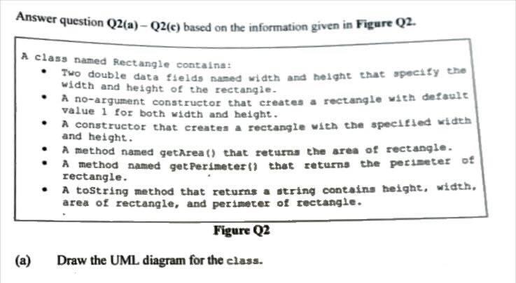 Solved Answer question Q2(a) - Q2(c) based on the | Chegg.com