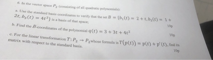 Solved In the vector space P2 (consisting of all quadratic | Chegg.com