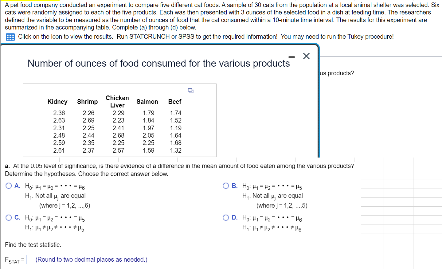 A pet food company conducted an experiment to compare | Chegg.com