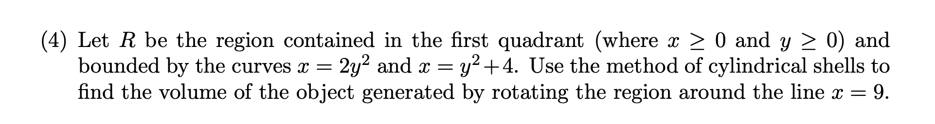 Solved (4) Let R be the region contained in the first | Chegg.com