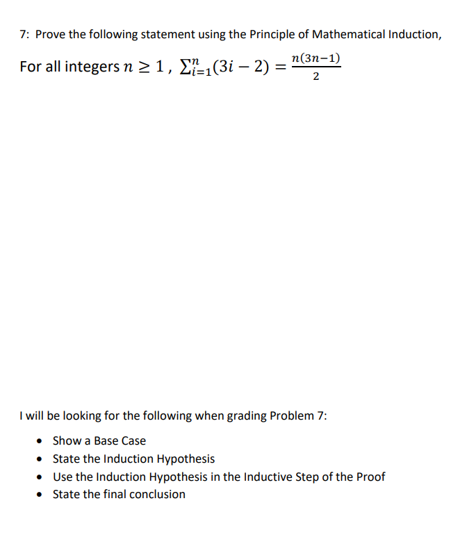 Solved 7: Prove the following statement using the Principle | Chegg.com