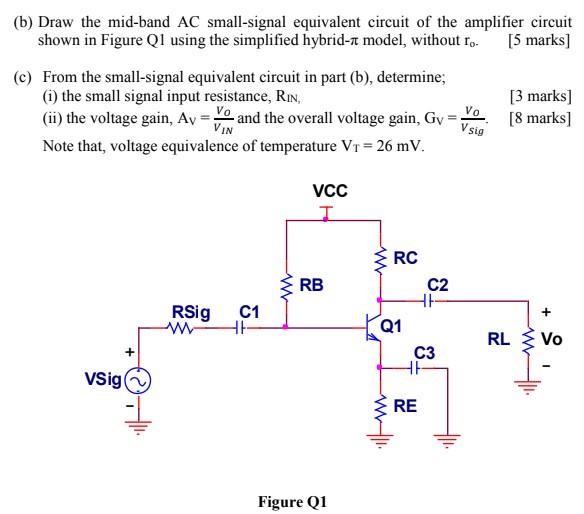Solved (b) Draw the mid-band AC small-signal equivalent | Chegg.com
