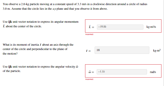 Solved You observe a 2.0−kg particle moving at a constant | Chegg.com