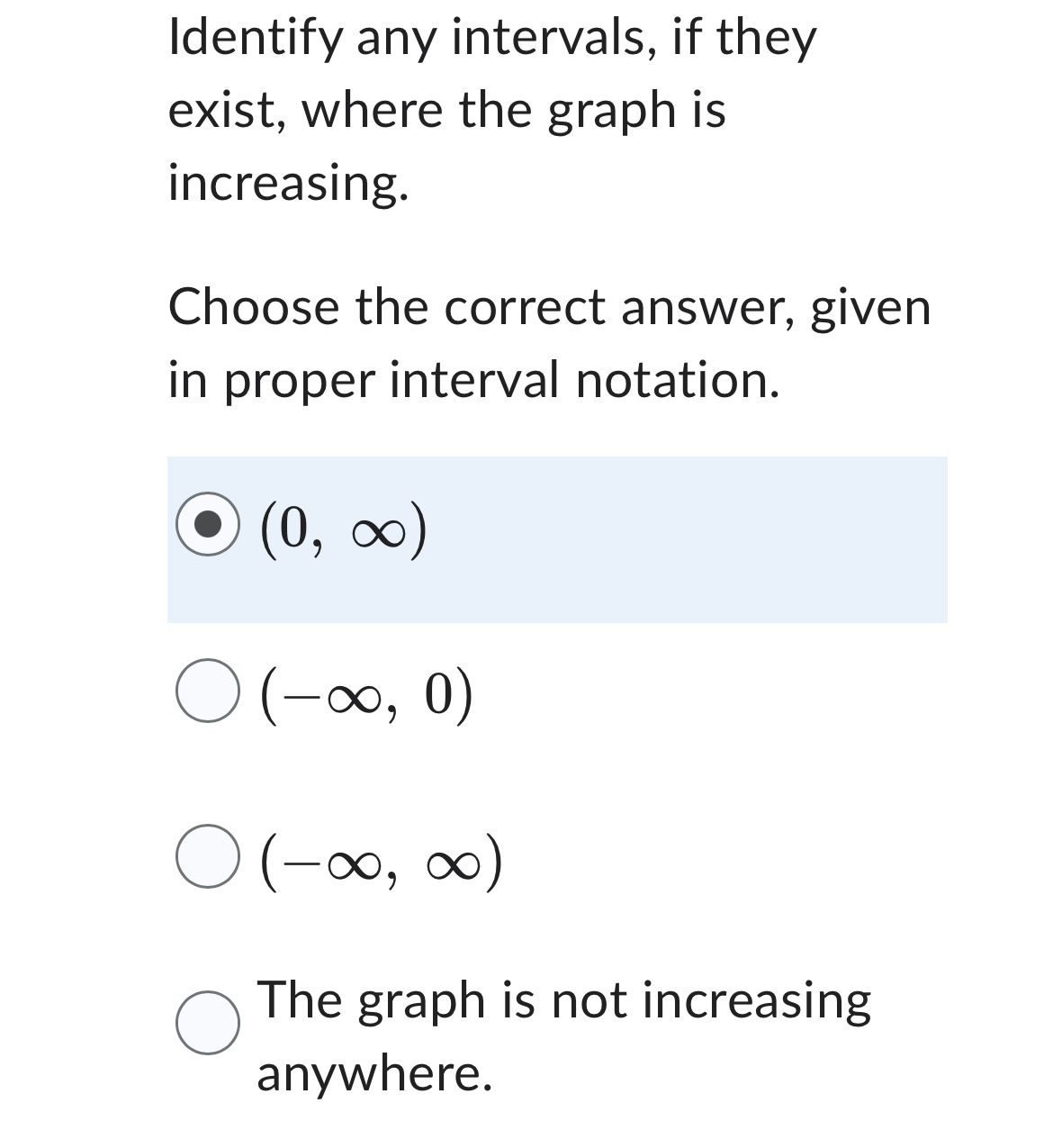 Solved Identify any intervals, if they exist, where the | Chegg.com