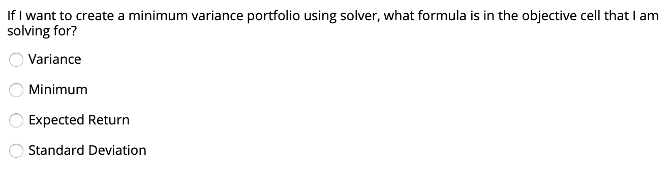 Solved If I want to create a minimum variance portfolio | Chegg.com