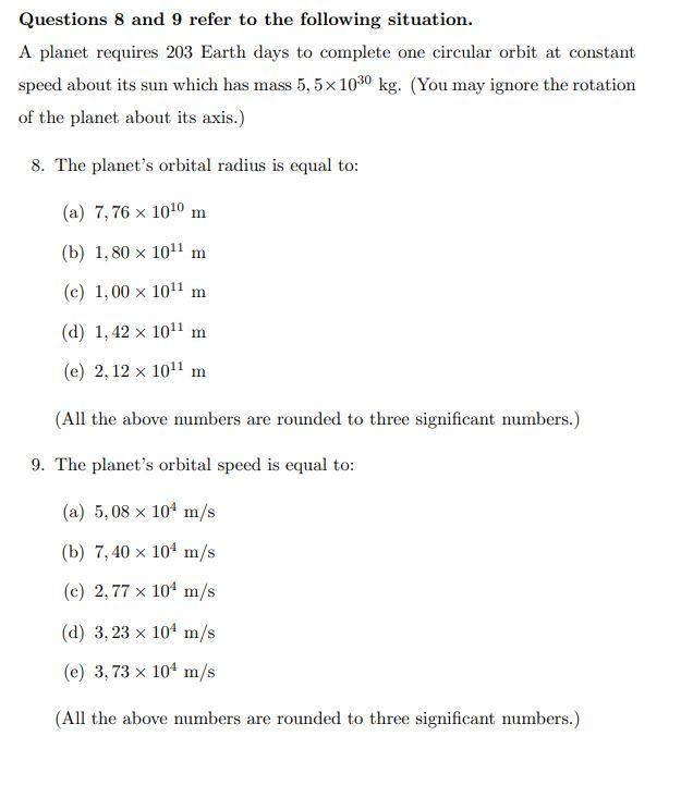 Solved Questions 8 and 9 refer to the following situation. A | Chegg.com