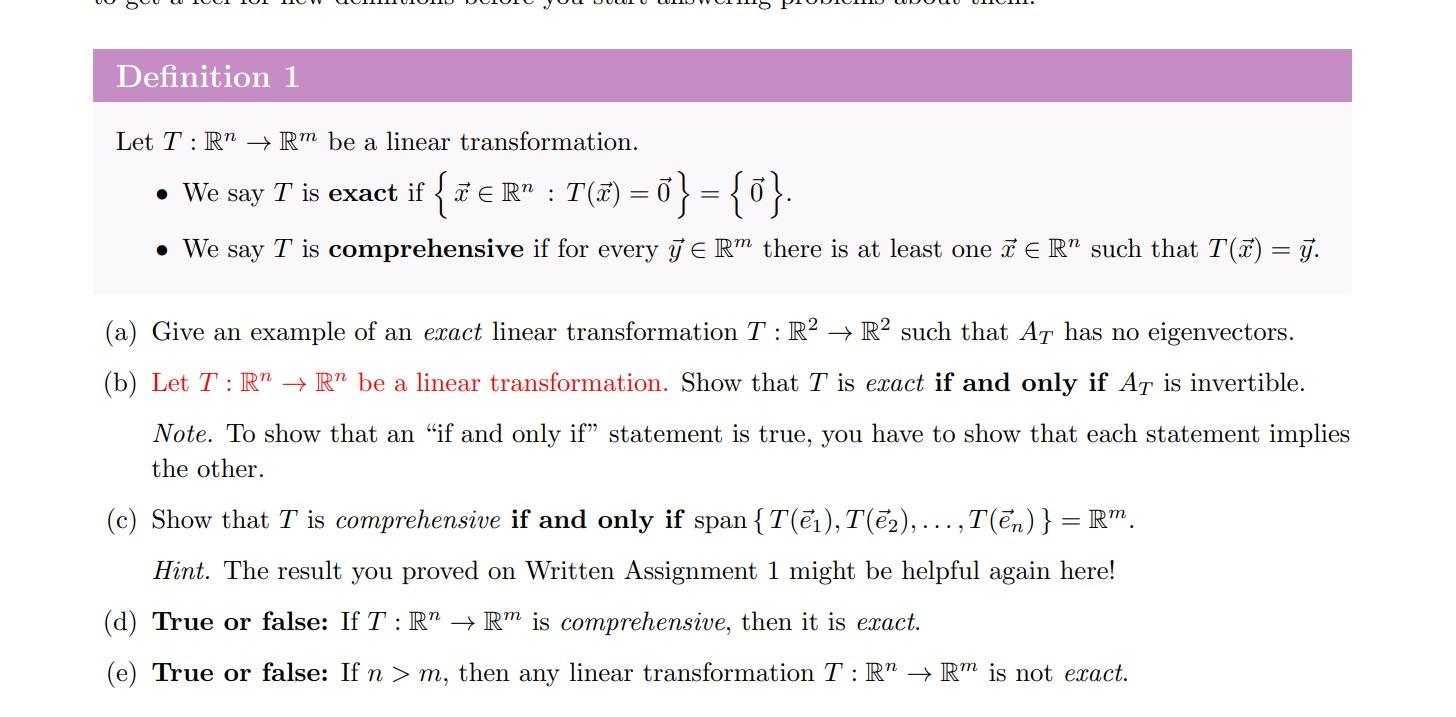 Solved Let T:Rn→Rm be a linear transformation. - We say T is | Chegg.com