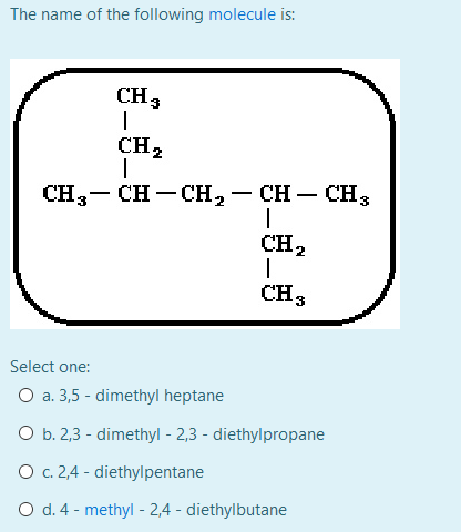 Solved Name the following molecule: CH3 1 CH3-CH,-¢-CH, | | Chegg.com