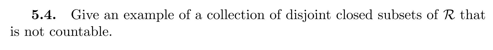 Solved Give an example of a collection of disjoint closed | Chegg.com