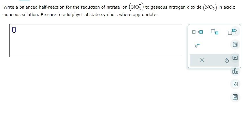 Solved Write a balanced half-reaction for the reduction of | Chegg.com