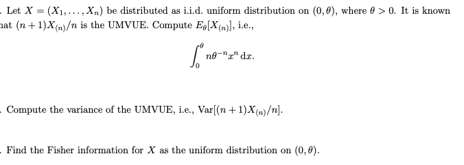 Solved Let X=(X1,…,Xn) be distributed as i.i.d. uniform | Chegg.com