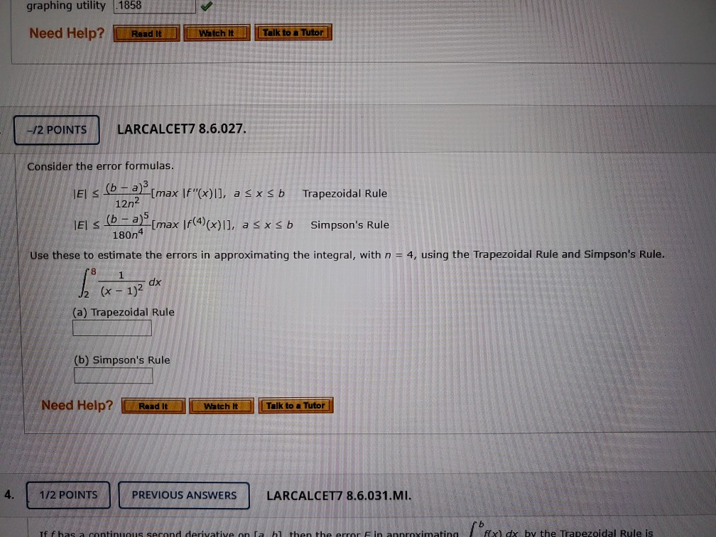 Solved 1/3 POINTS PREVIOUS ANSWERS Use the Trapezoidal Rule | Chegg.com