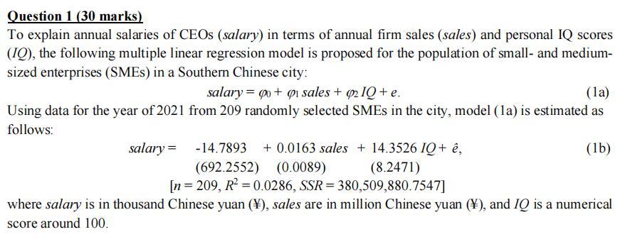 Solved Question 1 (30 marks) To explain annual salaries of | Chegg.com