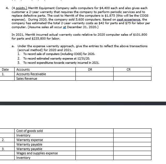 Solved (4 points) Merritt Equipment Company sells computers | Chegg.com