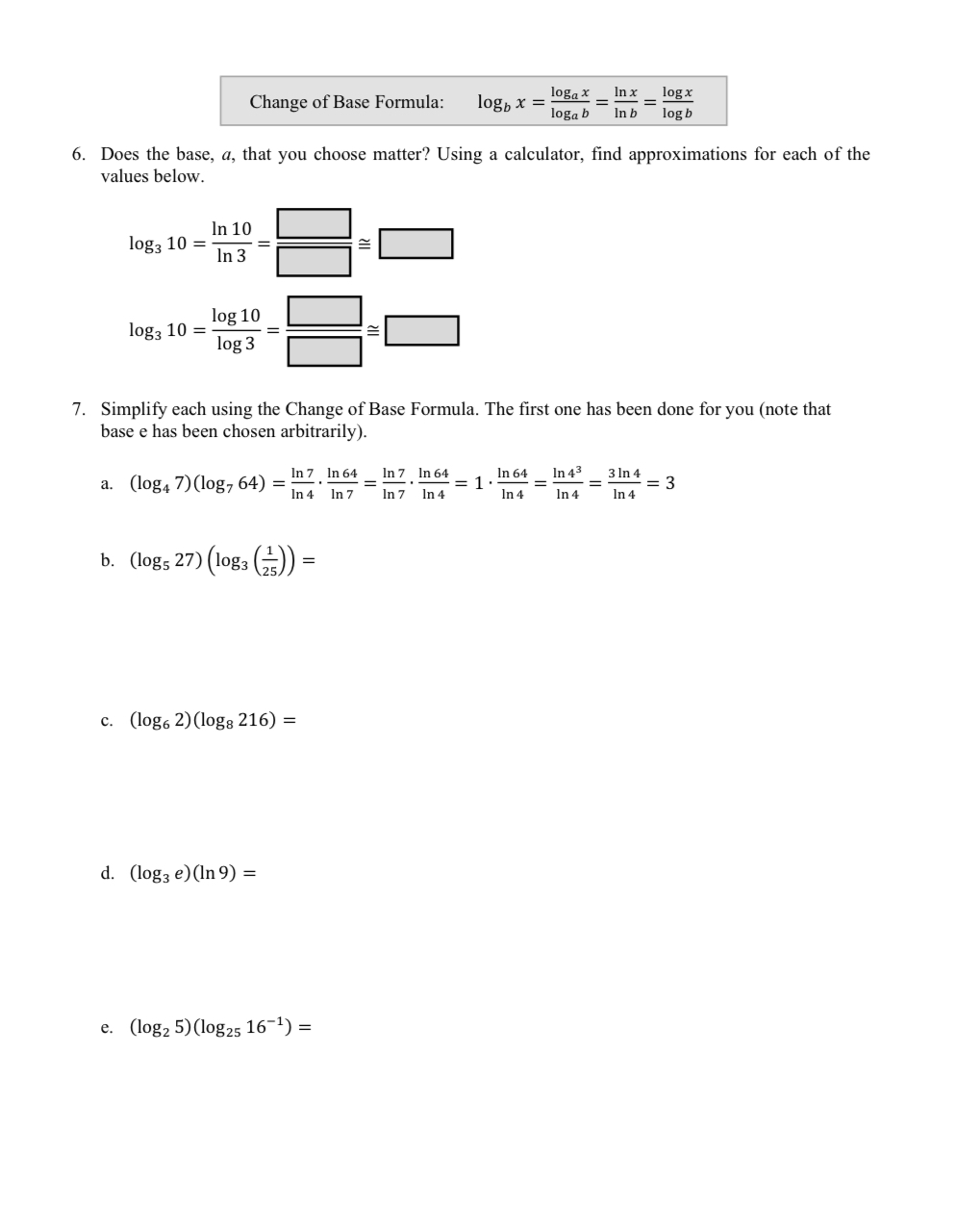 Solved Change of Base Formula: | Chegg.com