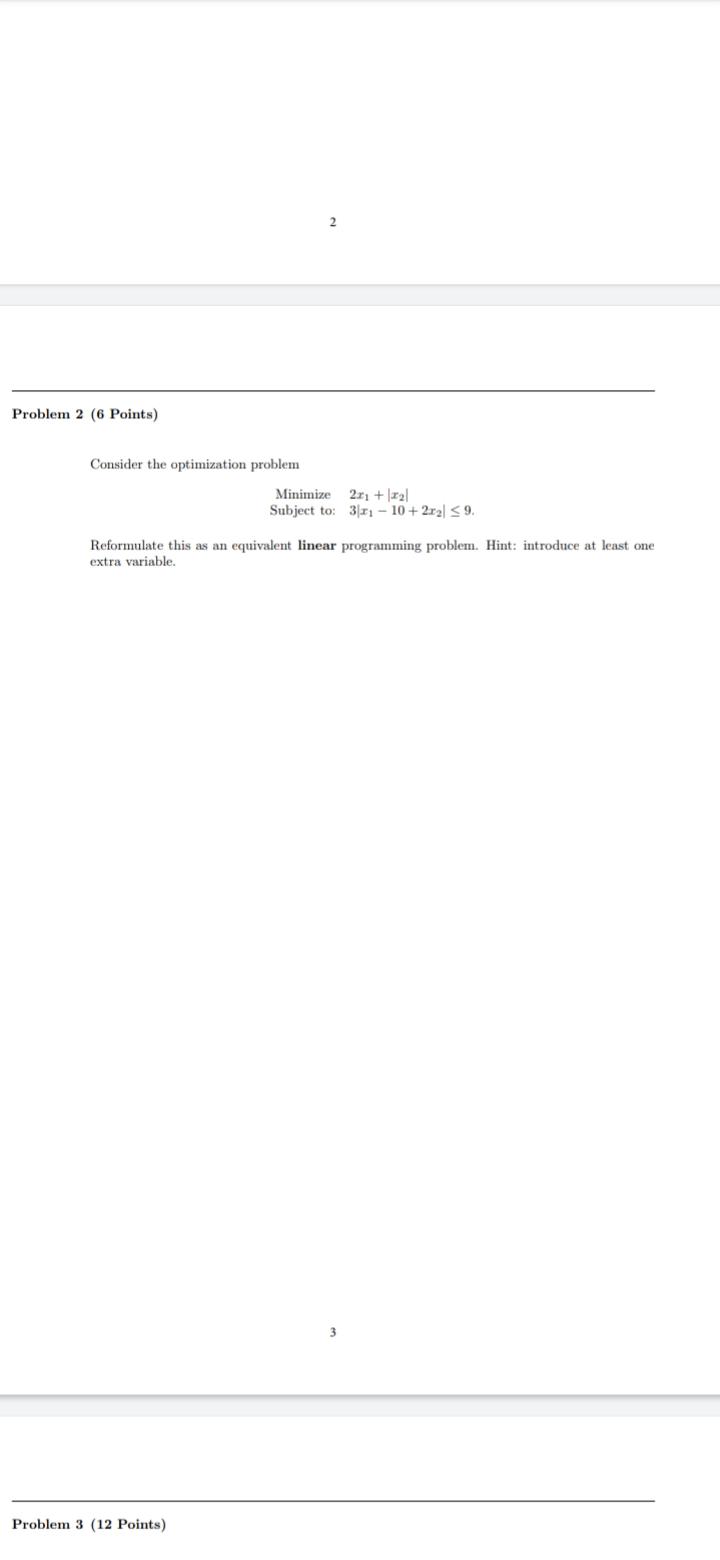 Solved Consider the optimization problem Minimize Subject | Chegg.com