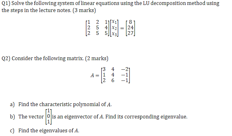 Solved Q1) Solve the following system of linear equations | Chegg.com