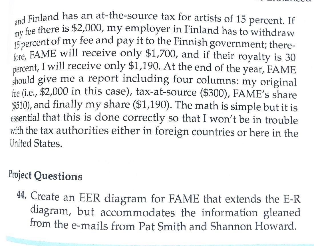 Solved Refer to the FAME case . Create an EER diagram for | Chegg.com