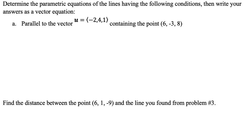 Solved Determine the parametric equations of the lines | Chegg.com