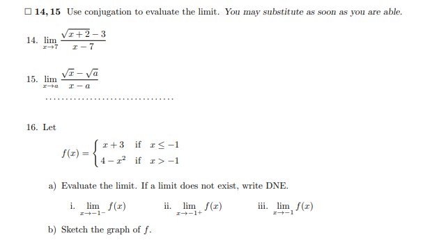 Solved 14,15 Use conjugation to evaluate the limit. You may | Chegg.com