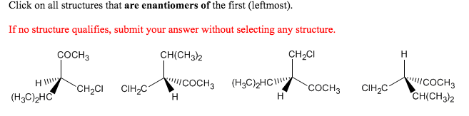 Solved Click on all structures that are enantiomers of the | Chegg.com