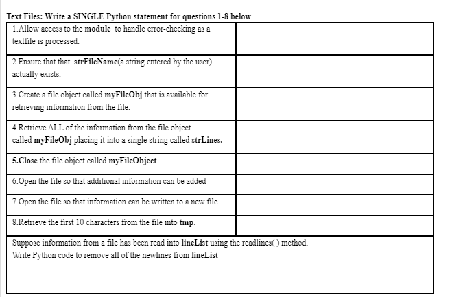 Solved Text Files: Write a SINGLE Python statement for | Chegg.com