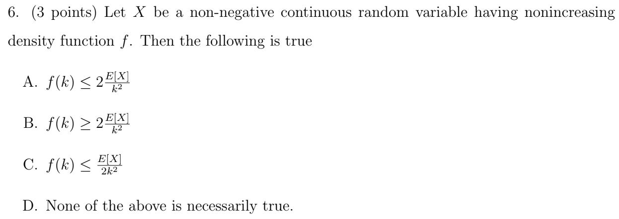Solved 6. (3 points) Let X be a non-negative continuous | Chegg.com Solved 6. (3 points) Let X be a non-negative continuous | Chegg.com
