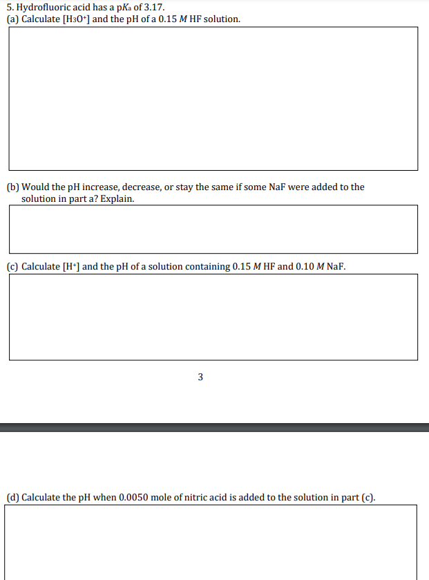 Solved 5. Hydrofluoric acid has a pKa of 3.17. (a) Calculate | Chegg.com