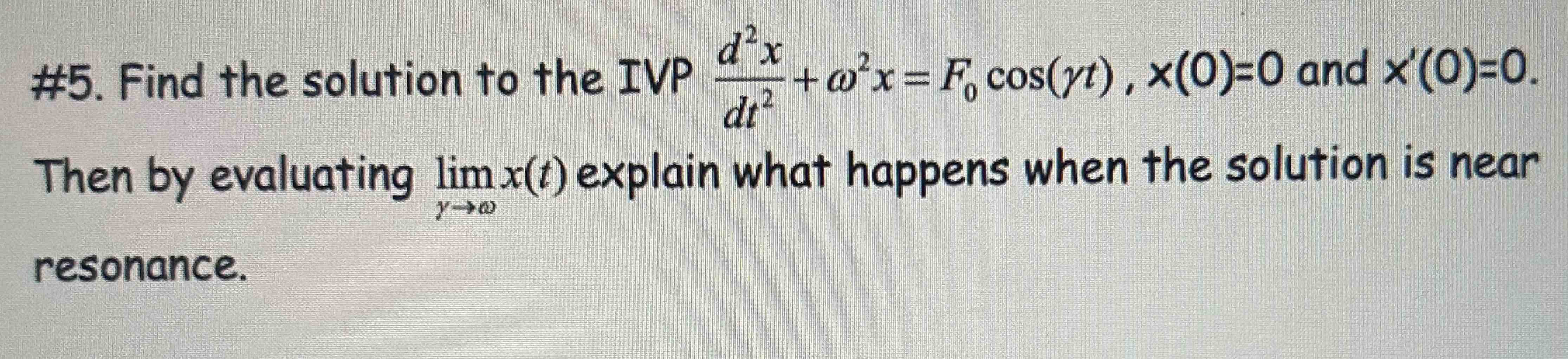 Solved #5. ﻿Find the solution to the IVP | Chegg.com