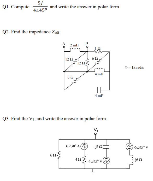 Solved Q1. Compute ହ௝ ସ∠ସହ೚ and write the answer in polar | Chegg.com