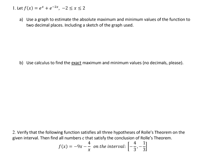 Solved 1. Let f(x) = ex +e-2x, -2 5x52 a) Use a graph to | Chegg.com
