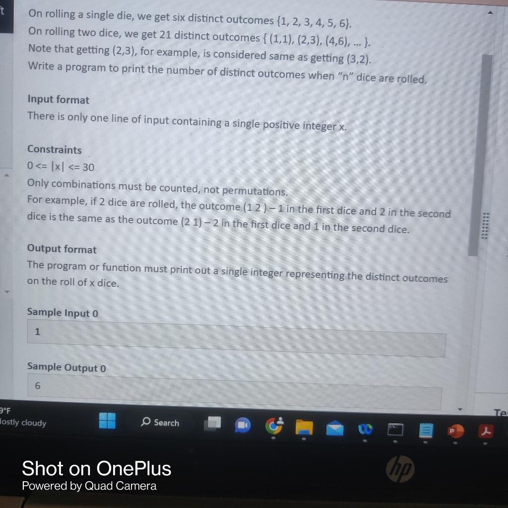 Solved On rolling two dice, we get 21 distinct outcomes | Chegg.com
