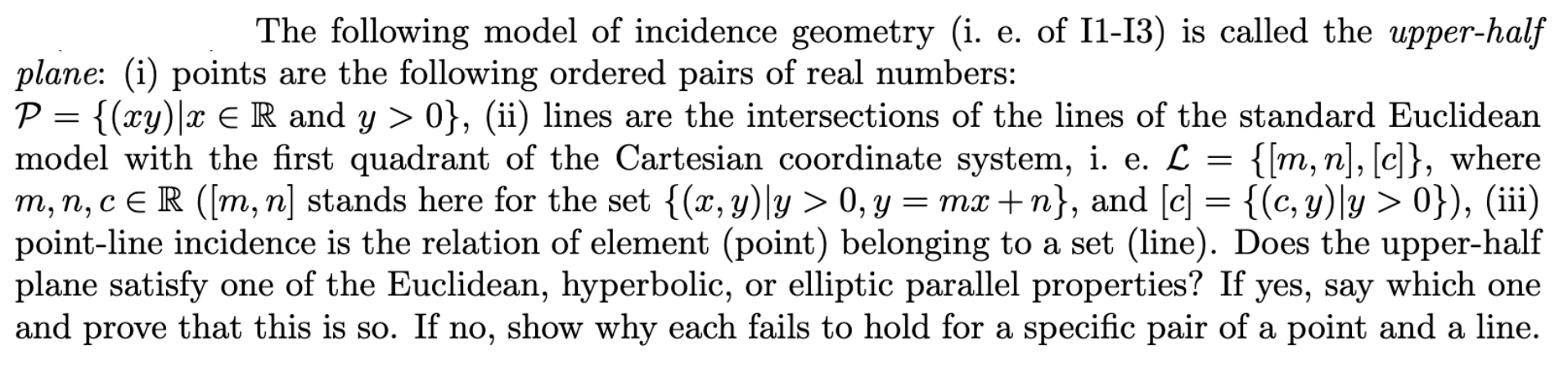 Solved The following model of incidence geometry (i. e. of | Chegg.com