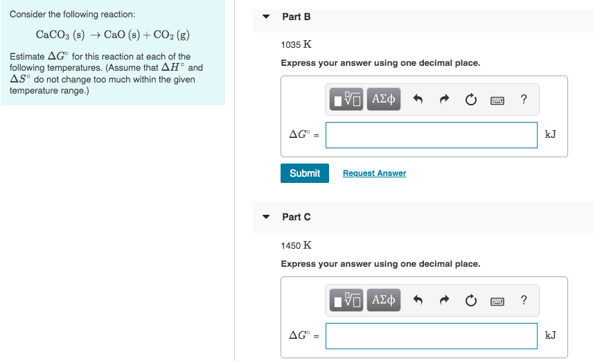 Solved Part B Consider the following reaction: CaCO3(s) + | Chegg.com