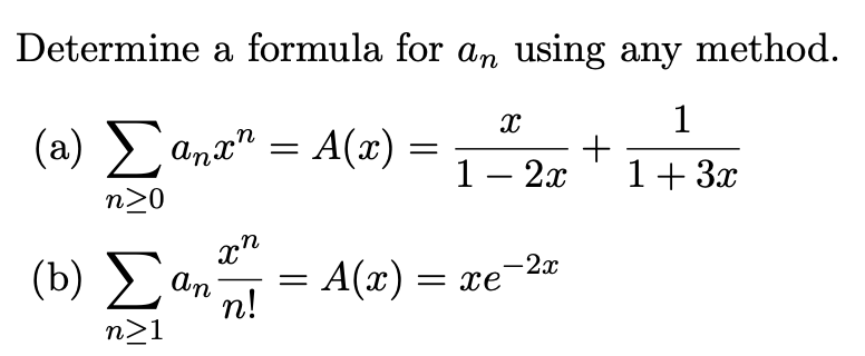 Solved Determine a formula for an using any method. (a) | Chegg.com