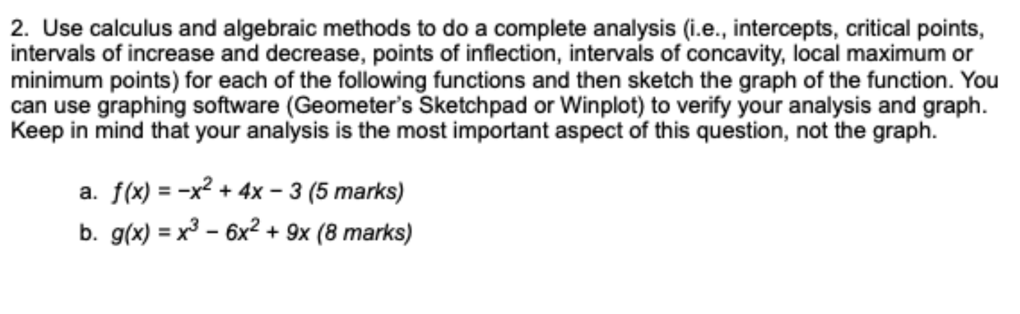 Solved 2. Use calculus and algebraic methods to do a | Chegg.com