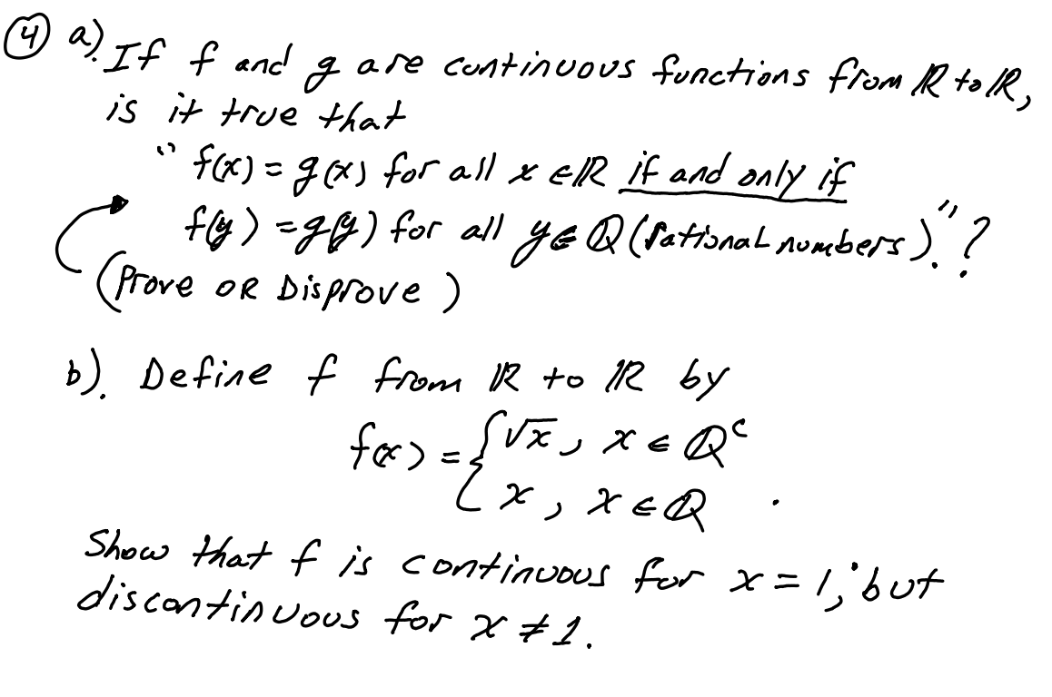 Solved 9 a). If f and gare continuous functions from R tolk, | Chegg.com
